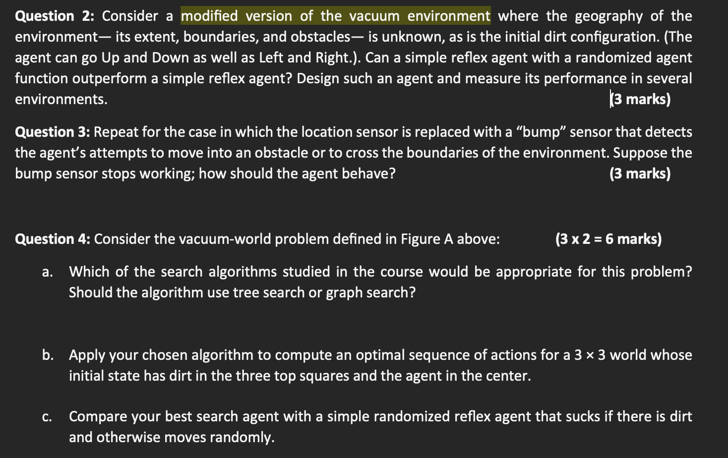 Task 1: Vacuum cleaner agent Consider a Vacuum | Chegg.com