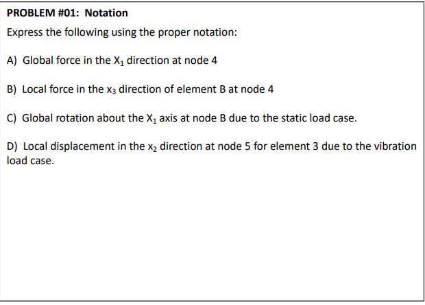 Solved PROBLEM #01: Notation Express the following using the | Chegg.com