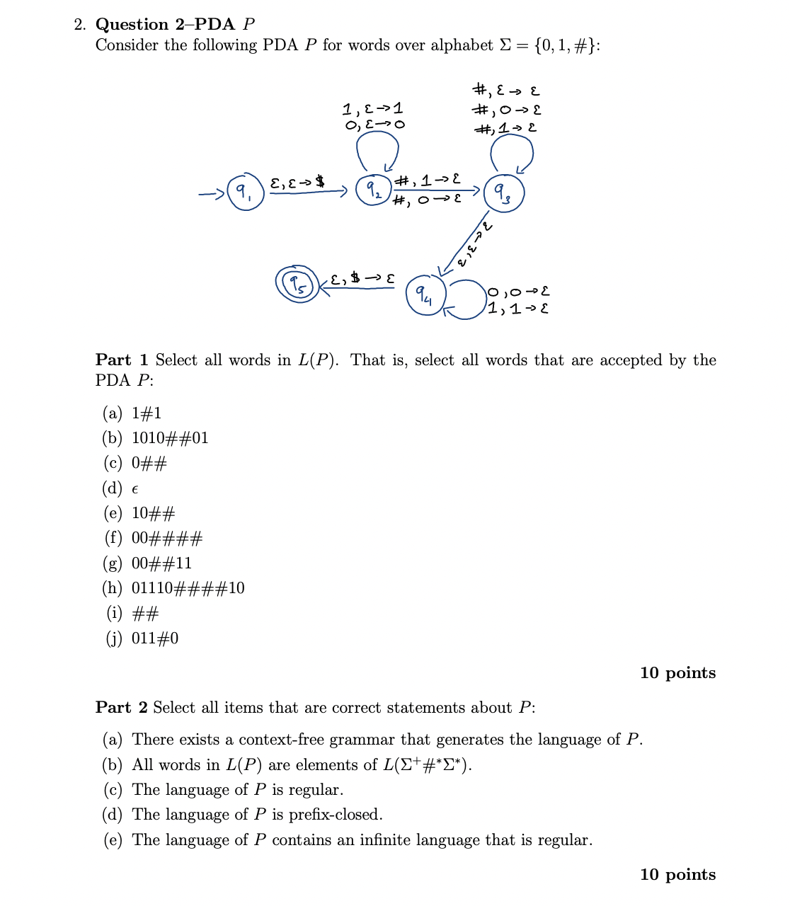 Solved Question 2-PDA PConsider the following PDA P ﻿for | Chegg.com