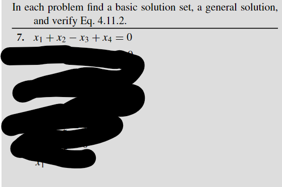 In each problem find a basic solution set, a general | Chegg.com