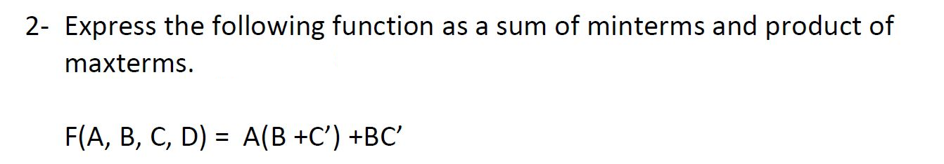 Solved 2- Express the following function as a sum of | Chegg.com