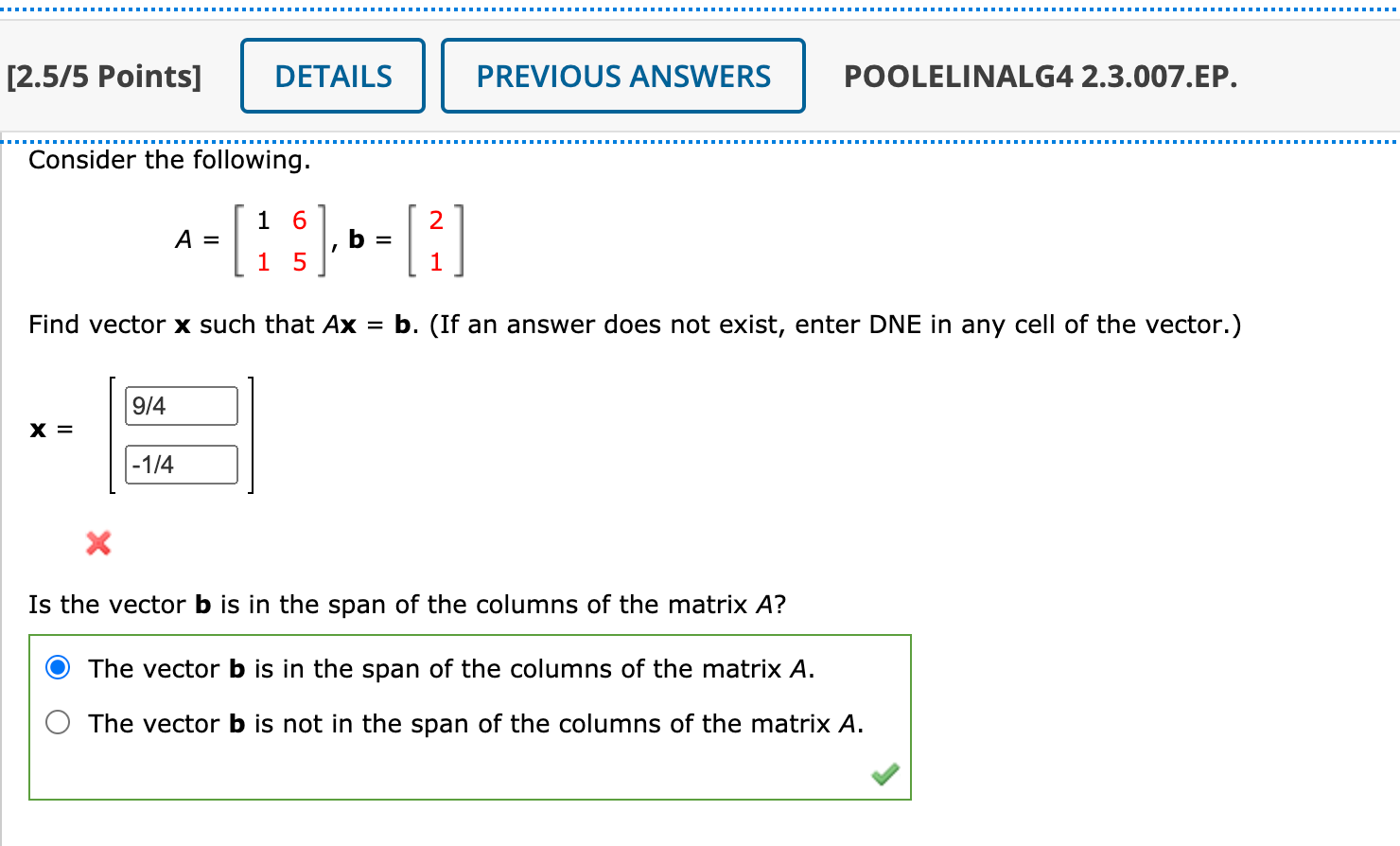 Solved [2.5/5 Points] DETAILS PREVIOUS ANSWERS POOLELINALG4 | Chegg.com