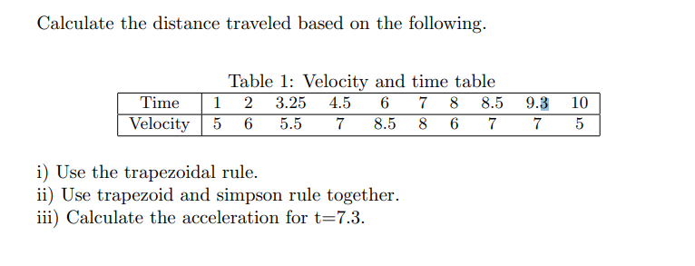 Solved Calculate the distance traveled based on the | Chegg.com