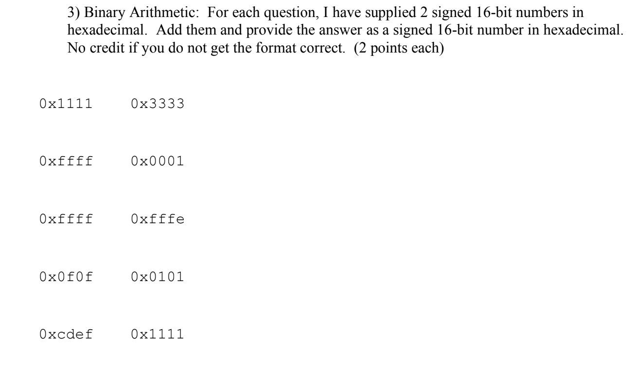 Solved 3) Binary Arithmetic: For each question, I have | Chegg.com