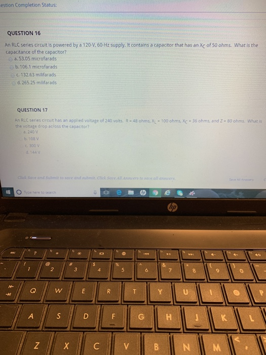 Solved estion Completion Status: QUESTION 16 An RLC series | Chegg.com