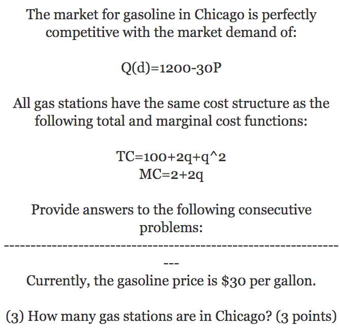 Solved The market for gasoline in Chicago is perfectly | Chegg.com