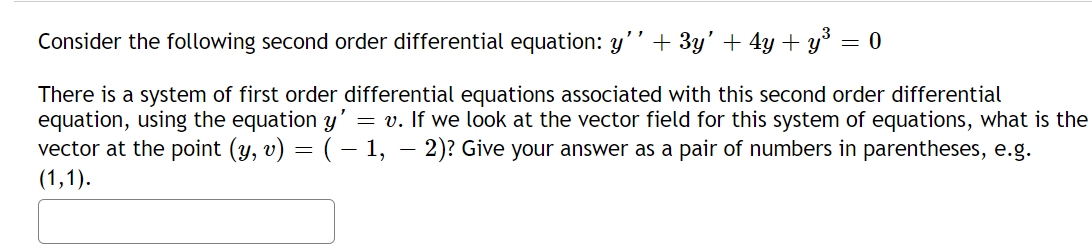 Solved Consider the following second order differential | Chegg.com