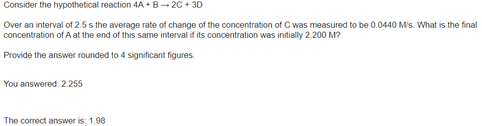 Solved Consider the hypothetical reaction 4A+B → 2C + 3D | Chegg.com