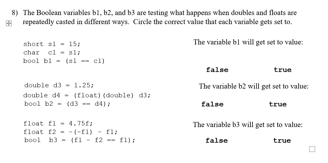 Solved 8) The Boolean variables b1, b2, and b3 are testing | Chegg.com