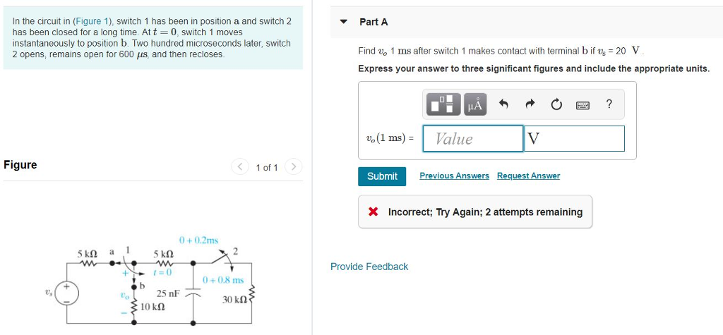 Solved In The Circuit In Figure 1 Switch 1 Has Been In