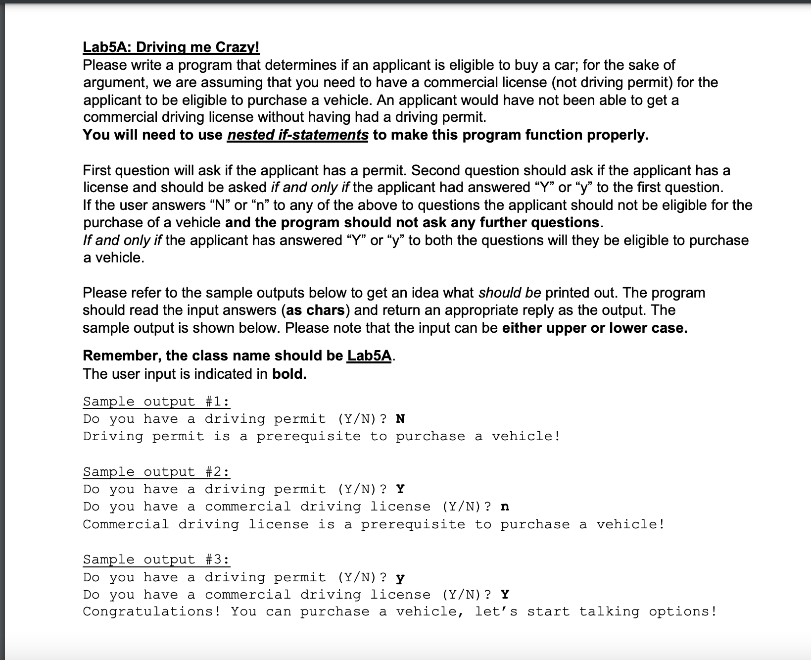 Solved Lab5A: Driving me Crazy! Please write a program that | Chegg.com