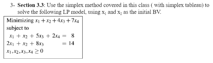 Solved 3- Section 3.3: Use the simplex method covered in | Chegg.com