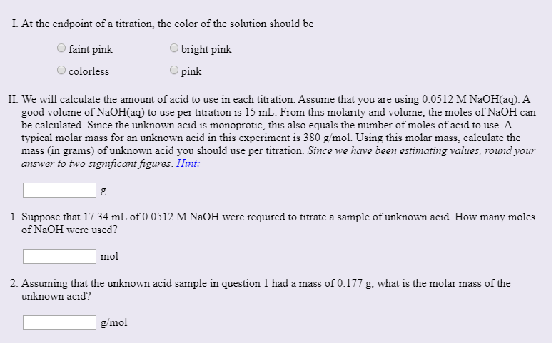 Solved I. At the endpoint of a titration, the color of the | Chegg.com