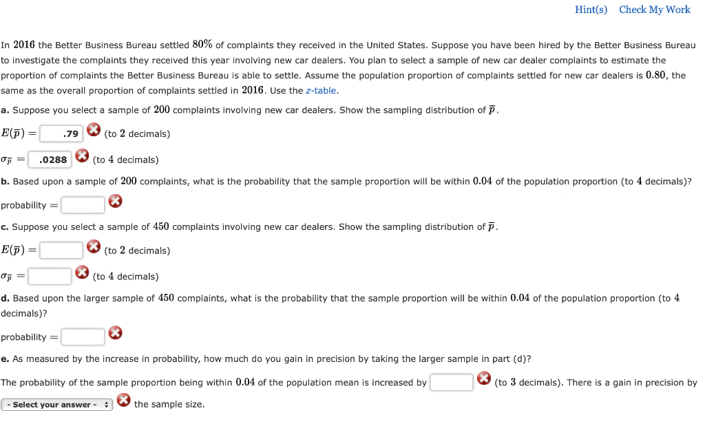 Solved In 2016 the Better Business Bureau settled 80% of | Chegg.com