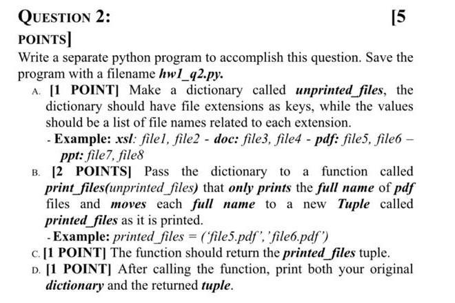 Solved QUESTION 2: [5 POINTS) Write a separate python | Chegg.com