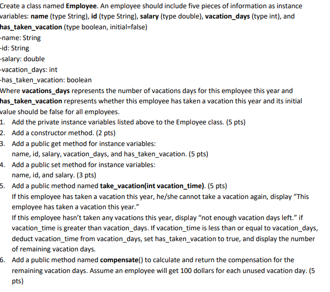 Solved Create a class named Employee. An employee should | Chegg.com
