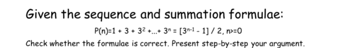 Solved Given The Sequence And Summation Formulae