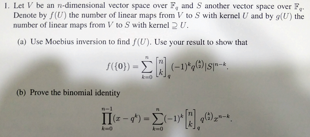 Solved 1. Let V be an n-dimensional vector space over Fq and | Chegg.com