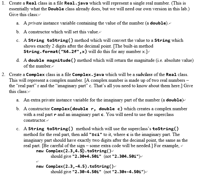 Solved 1. Create a Real class in a file Real.java which will | Chegg.com