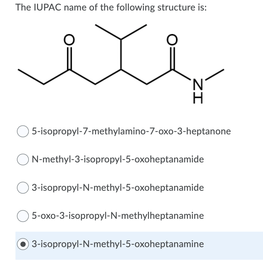 Solved The IUPAC name of the following structure is: IZ | Chegg.com