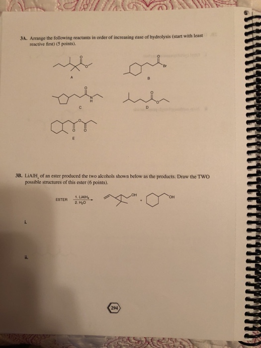 Solved 3A. Arrange the following reactants in order of | Chegg.com