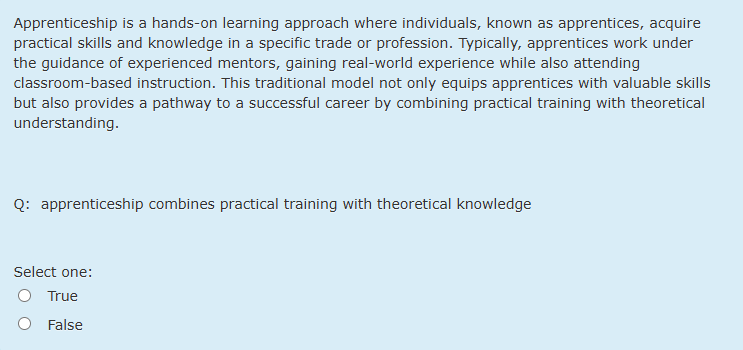 Solved Apprenticeship is a hands-on learning approach where | Chegg.com