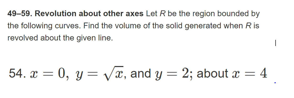 Solved 49-59. ﻿Revolution about other axes Let R ﻿be the | Chegg.com