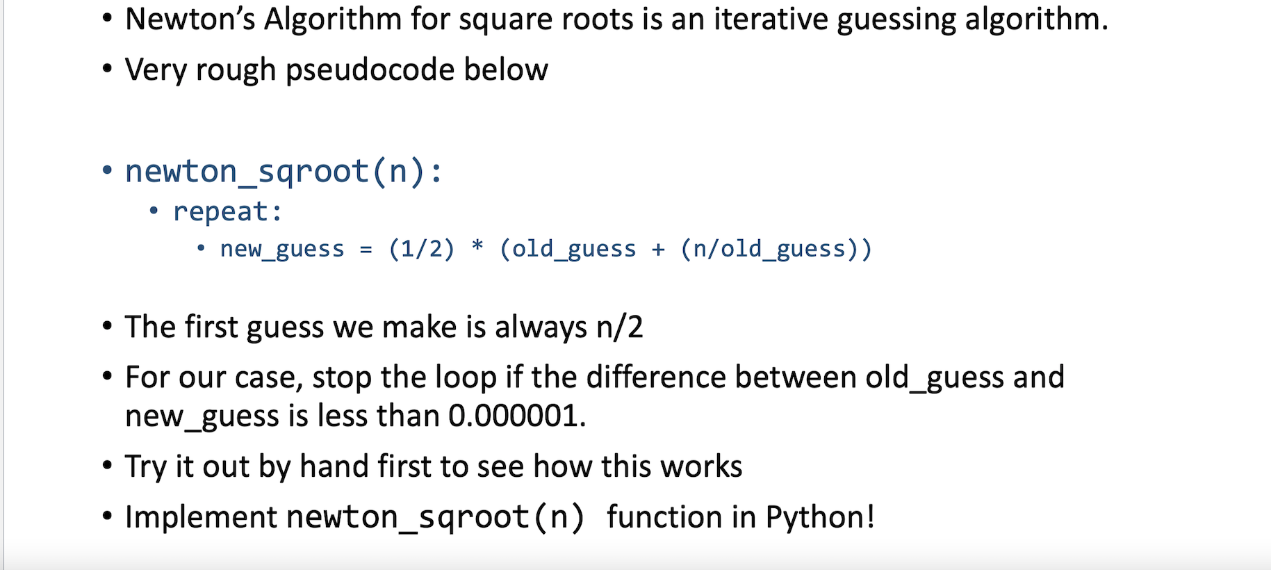 Solved . • Newton's Algorithm for square roots is an | Chegg.com