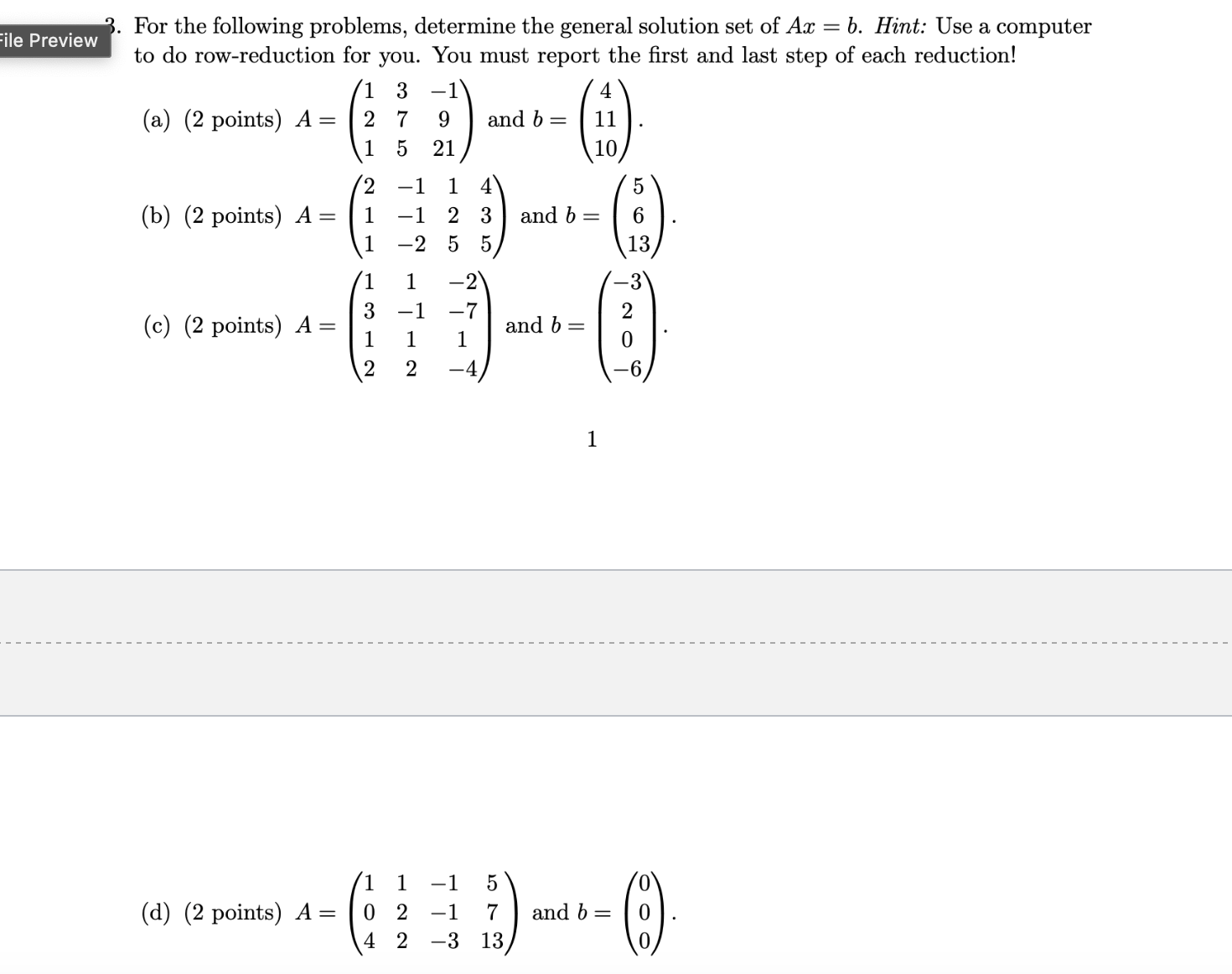 Solved For the following problems, determine the general | Chegg.com