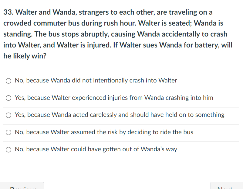 Solved 33. Walter and Wanda, strangers to each other, are | Chegg.com