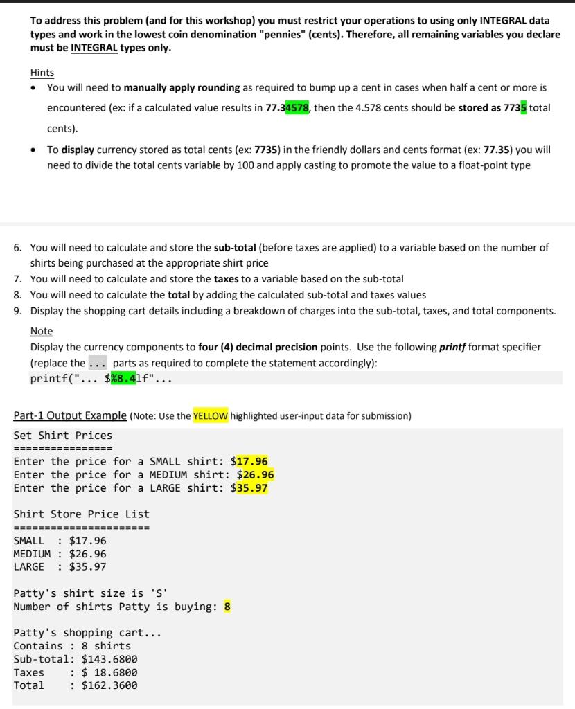 Solved i want the same result of output when i enter the | Chegg.com