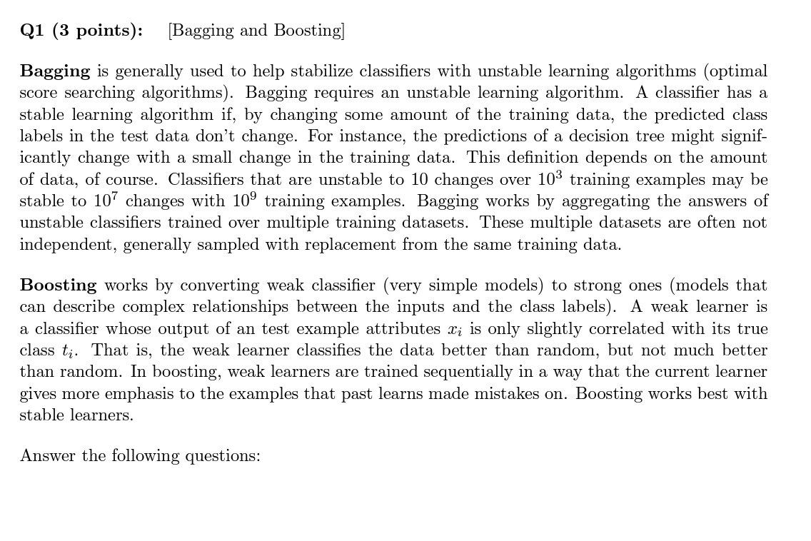 Solved Q1 (3 points): [Bagging and Boosting] Bagging is | Chegg.com