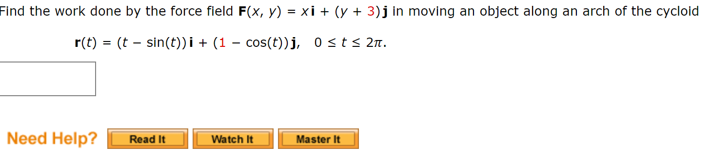 Solved Find the work done by ﻿the force field | Chegg.com