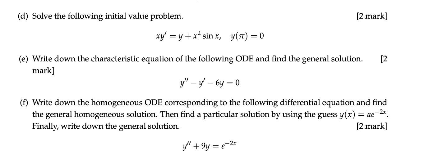 Solved (d) Solve the following initial value problem. [2 | Chegg.com