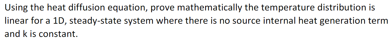 Solved Using the heat diffusion equation, prove | Chegg.com