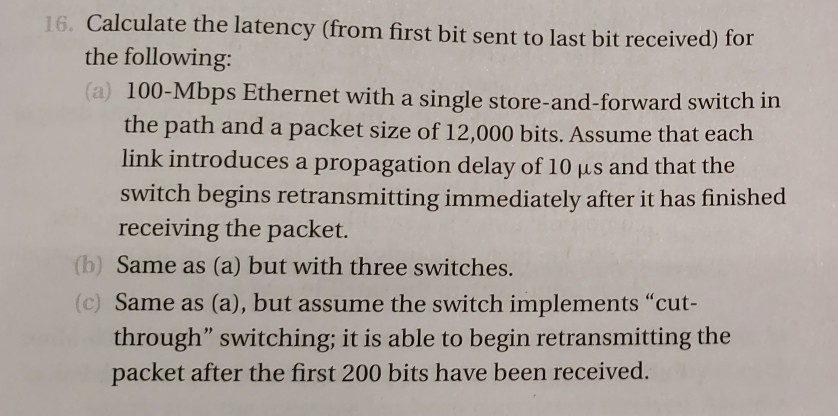 Calculate the latency (from first bit sent to last | Chegg.com