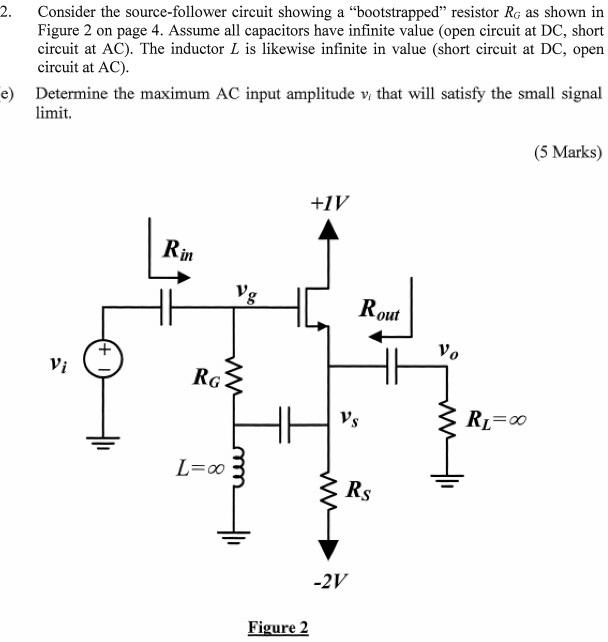 Solved 2. Consider the source-follower circuit showing a | Chegg.com