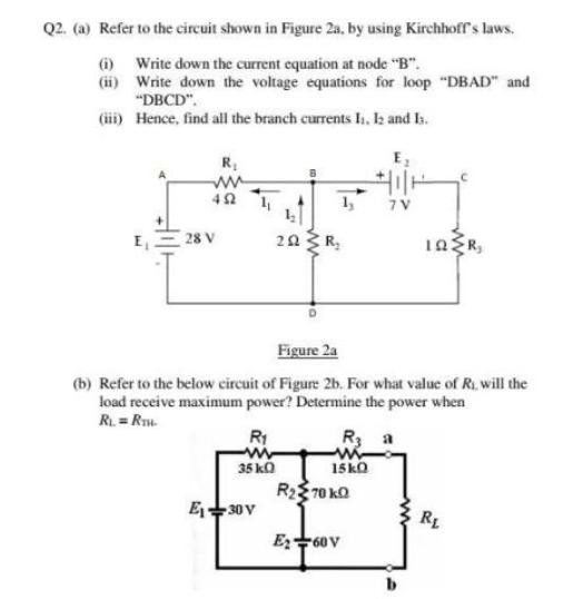 Solved Q2. (a) Refer to the circuit shown in Figure 2a, by | Chegg.com