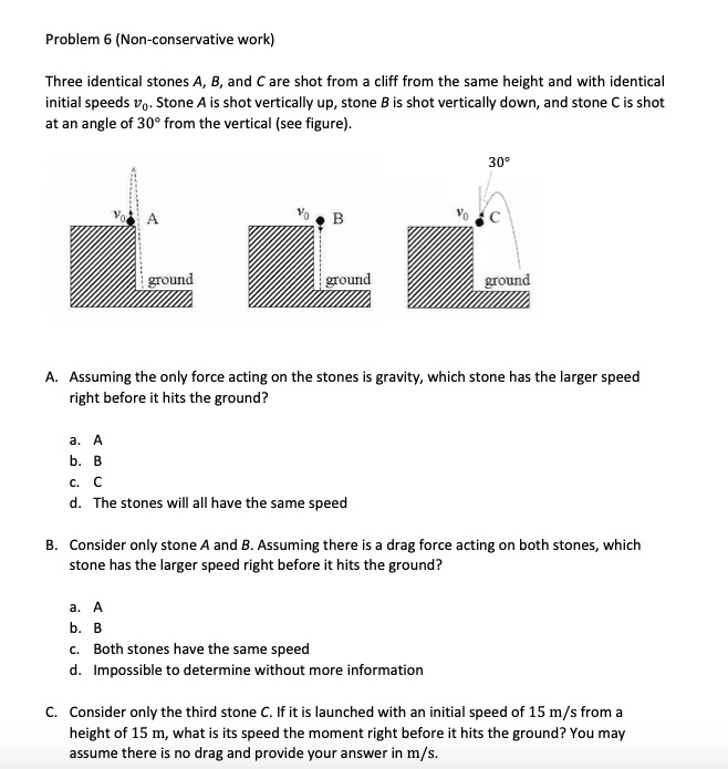Solved Problem 6 (Non-conservative work) Three identical | Chegg.com