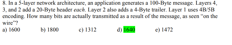 Solved 8. In a 5-layer network architecture, an application | Chegg.com