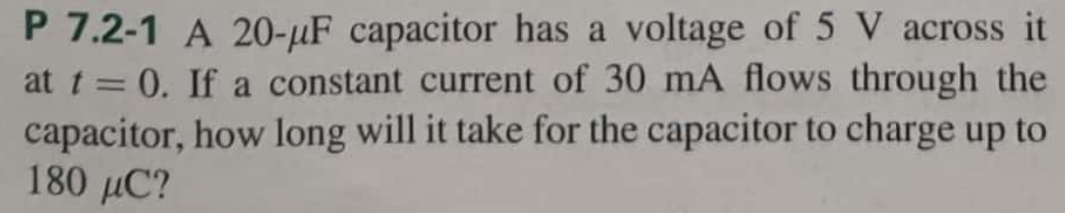 Solved P 7.2-1 ﻿A 20-μF ﻿capacitor has a voltage of 5V | Chegg.com