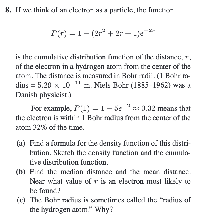 Solved 8. If we think of an electron as a particle, the | Chegg.com