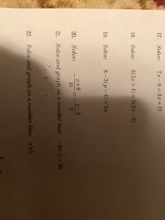 Solved 17. Solve: 78-8=3.+12 18. Solve: 3(2x+4)=2(3. -6) 19. | Chegg.com