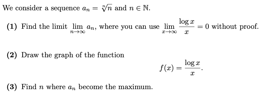 Solved = We consider a sequence an Mn and neN. log x (1) | Chegg.com
