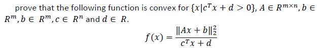 Solved prove that the following function is convex for | Chegg.com