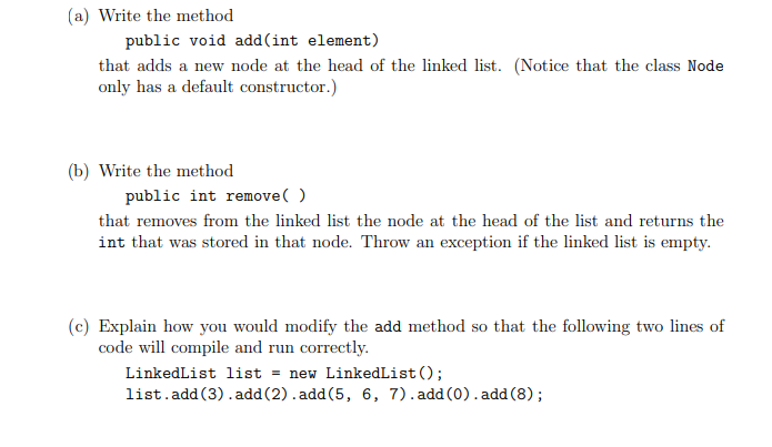 Solved Here is part of the definition for a LinkedList | Chegg.com