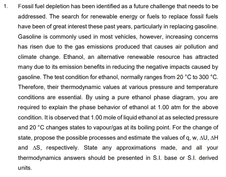 Solved 1. Fossil fuel depletion has been identified as a | Chegg.com