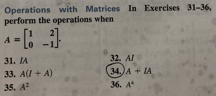 Solved Operations with Matrices In Exercises 31–36, perform | Chegg.com
