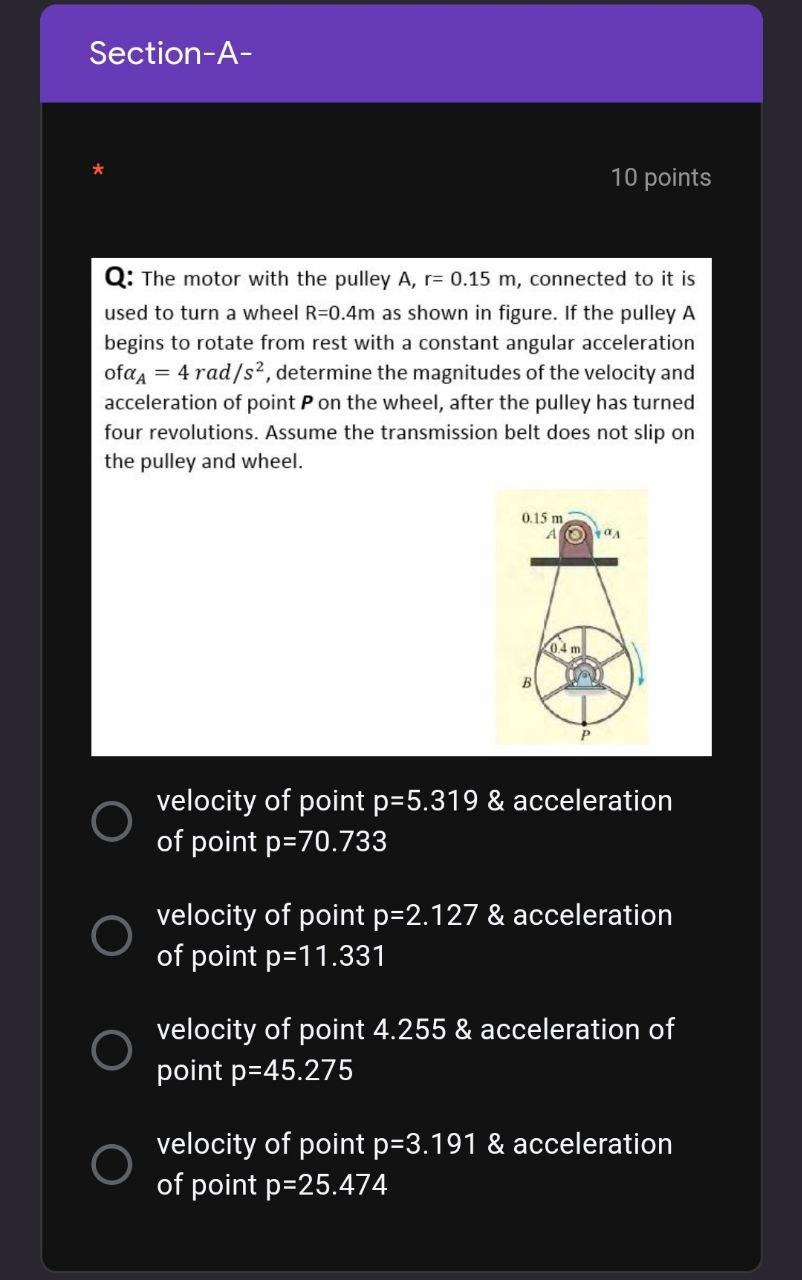Solved Section-A- 10 points Q: The motor with the pulley A, | Chegg.com