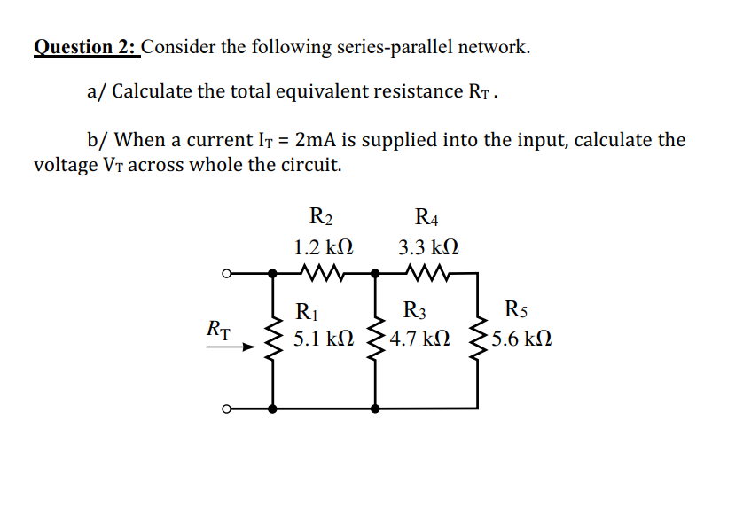 Solved Question 2: Consider the following series-parallel | Chegg.com